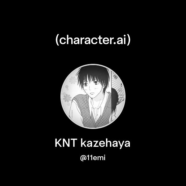 Chat with 9 SHOUTA KAZEHAYA | character.ai | Personalized AI for every moment of your day