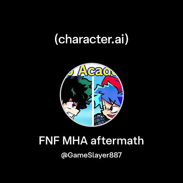 Chat with FNF MHA aftermath | character.ai | AI Chat, Reimagined–Your ...