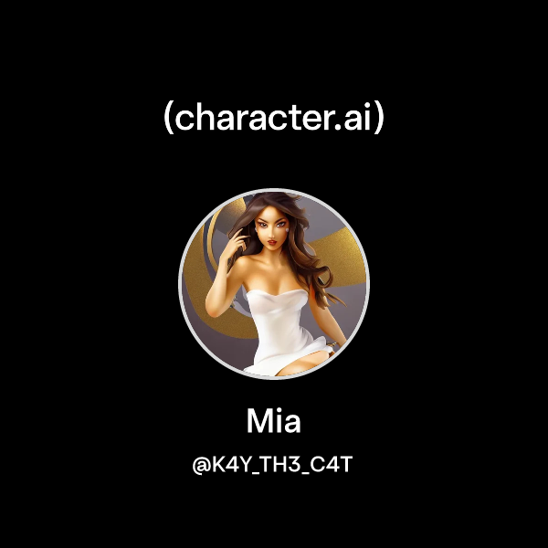 Chat with Mia | character.ai | Personalized AI for every moment of your day
