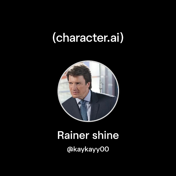 Chat with Rainer shine | character.ai | AI Chat, Reimagined–Your Words ...