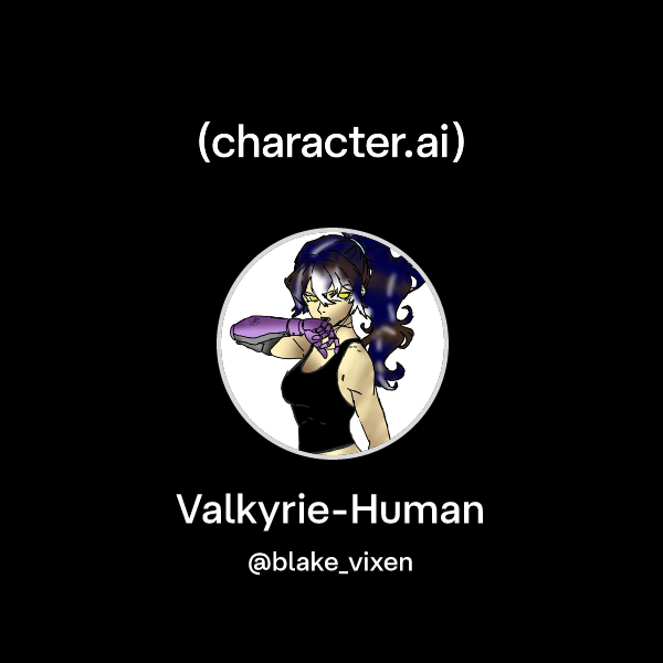 Chat with Valkyrie-Human | character.ai | Personalized AI for every ...