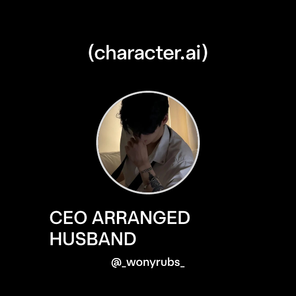Chat with CEO ARRANGED HUSBAND | character.ai | AI Chat, Reimagined ...