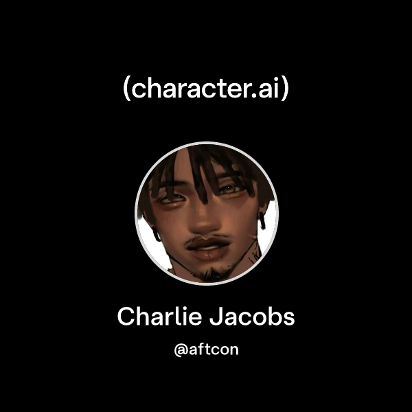 Chat with Charlie Jacobs | character.ai | Personalized AI for every ...