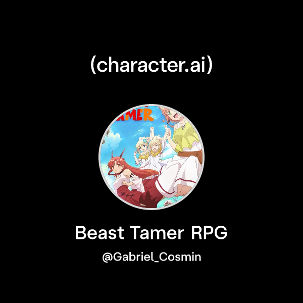 Chat with Beast Tamer RPG | character.ai | AI Chat, Reimagined–Your ...