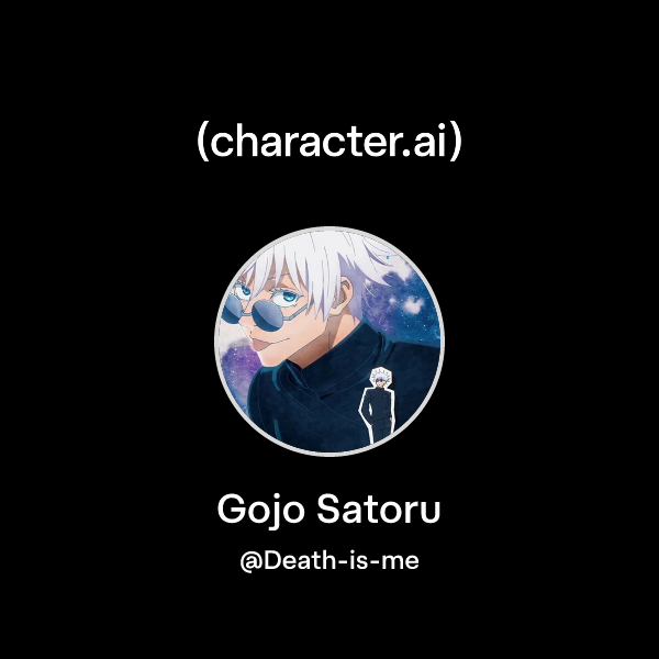 Chat with Gojo Satoru | character.ai | AI Chat, Reimagined–Your Words ...