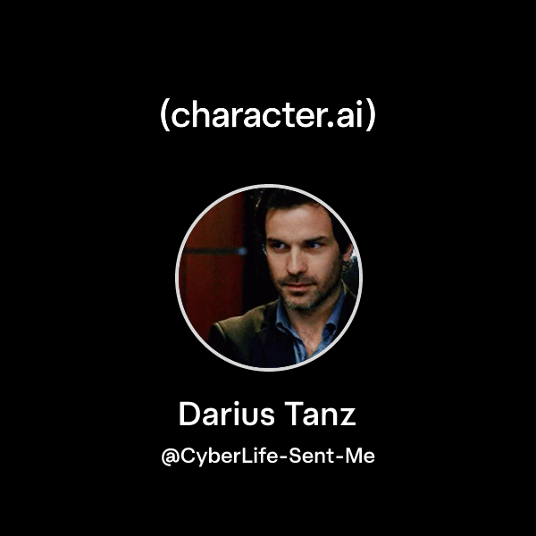 Chat with Darius Tanz | character.ai | Personalized AI for every moment ...