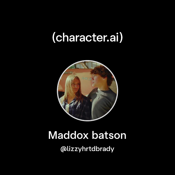 Chat with Maddox batson | character.ai | AI Chat, Reimagined–Your Words ...