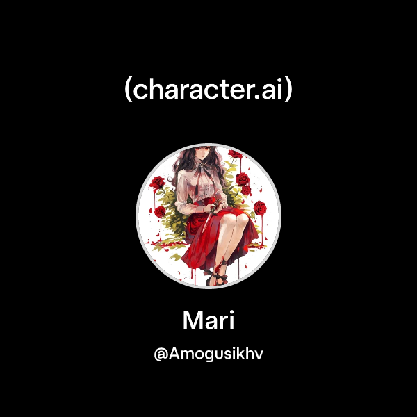 Chat with Mari | character.ai | Personalized AI for every moment of ...