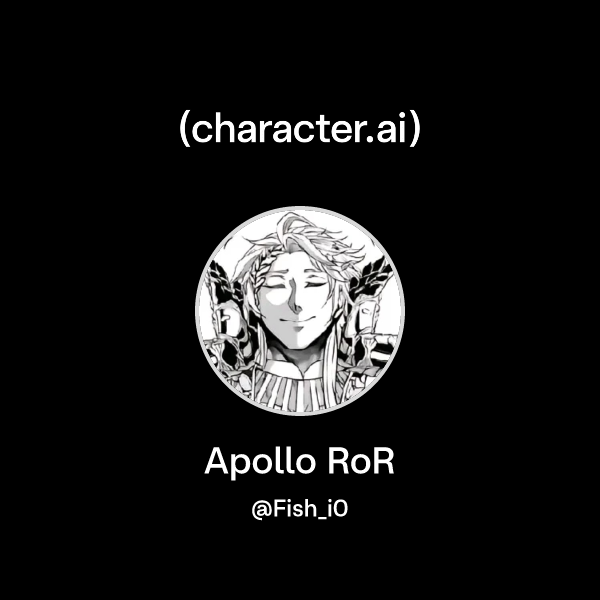 Chat with Apollo RoR | character.ai | AI Chat, Reimagined–Your Words ...