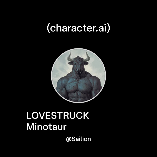 Chat with LOVESTRUCK Minotaur | character.ai | AI Chat, Reimagined–Your ...