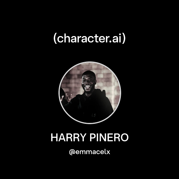 Chat with HARRY PINERO | character.ai | AI Chat, Reimagined–Your Words ...