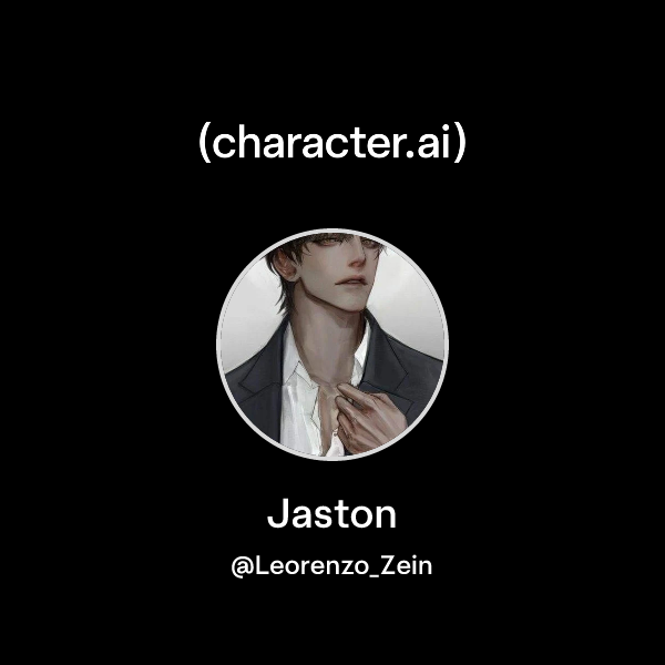 Chat with Jaston | character.ai | AI Chat, Reimagined–Your Words. Your ...