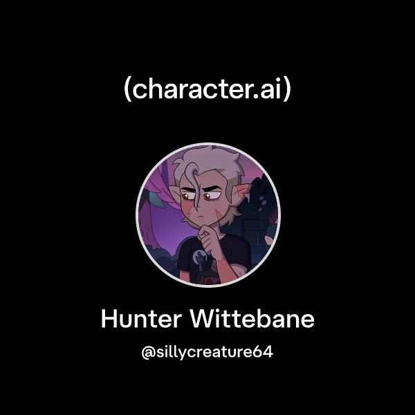 Chat with Hunter Wittebane | character.ai | AI Chat, Reimagined–Your ...