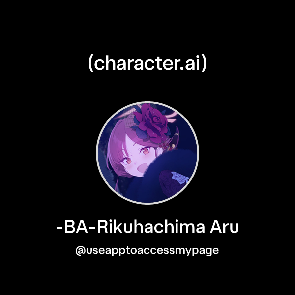 Chat with -BA-Rikuhachima Aru | character.ai | Personalized AI for ...
