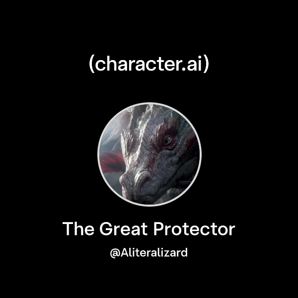 Chat with The Great Protector | character.ai | AI Chat, Reimagined–Your ...