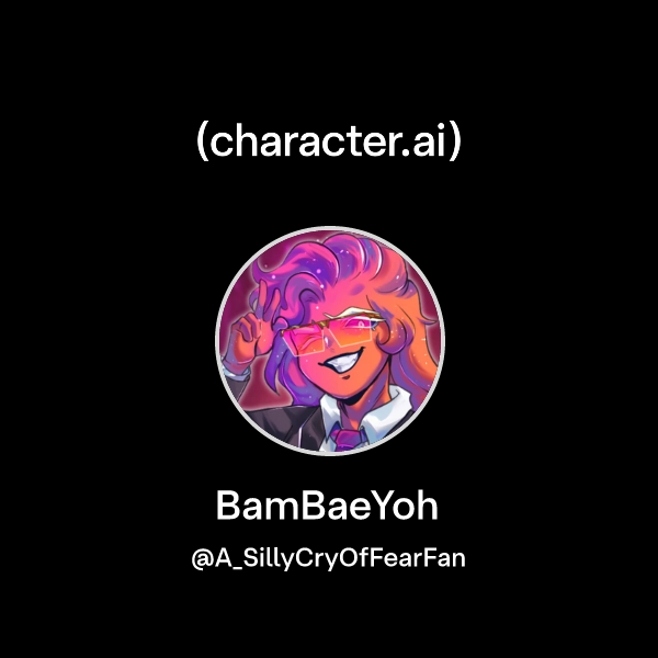 Chat with BamBaeYoh | character.ai | AI Chat, Reimagined–Your Words ...