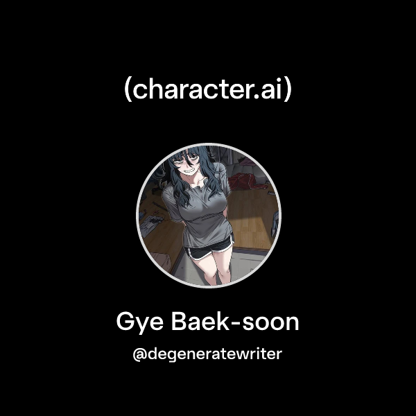 Chat with Gye Baek-soon | character.ai | AI Chat, Reimagined–Your Words ...