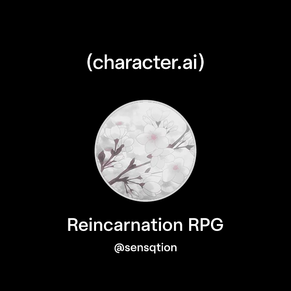 Chat with Reincarnation RPG | character.ai | Personalized AI for every ...