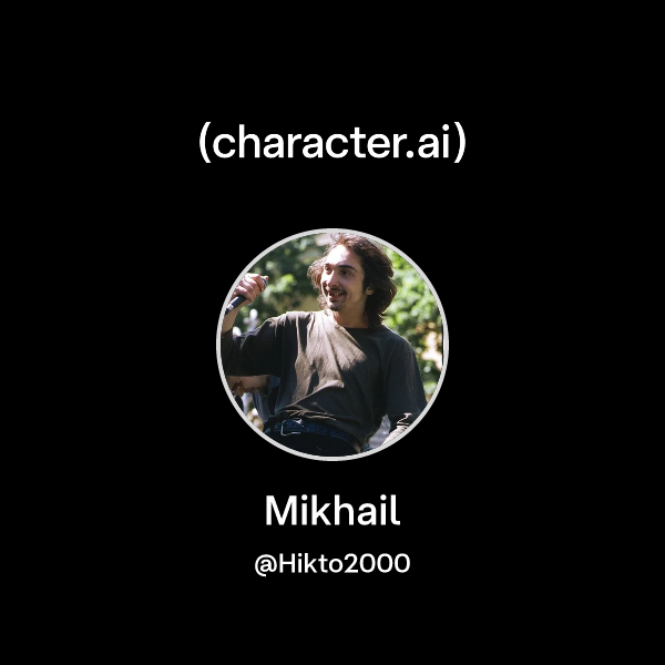 Chat with Mikhail | character.ai | AI Chat, Reimagined–Your Words. Your ...