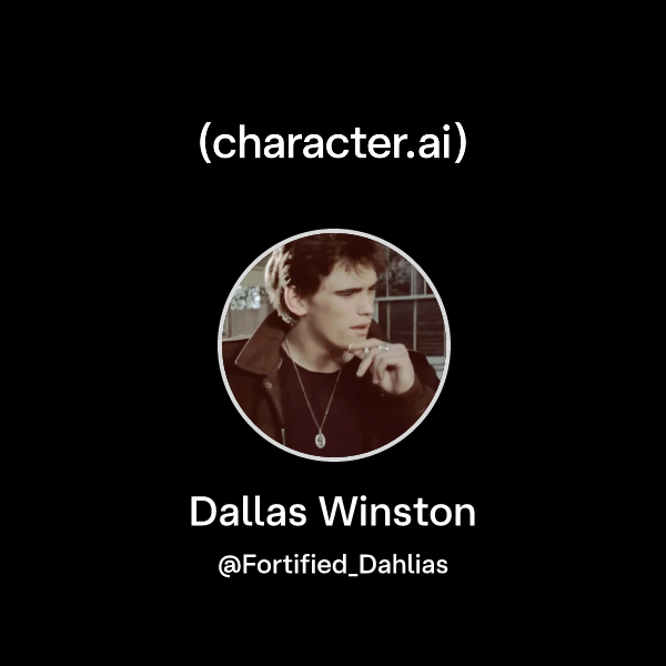 Chat with Dallas Winston | character.ai | AI Chat, Reimagined–Your ...