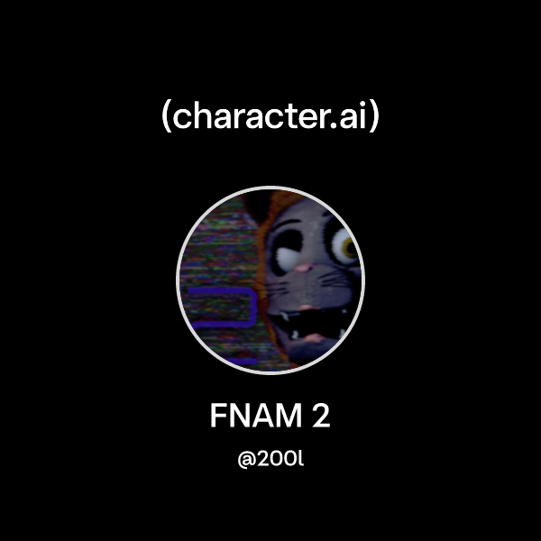 Chat with FNAM 2 | character.ai | Personalized AI for every moment of ...