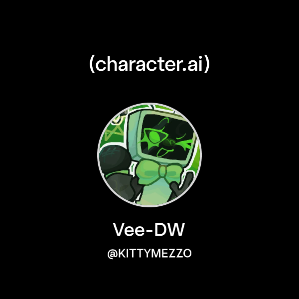 Chat with Vee-DW | character.ai | AI Chat, Reimagined–Your Words. Your ...
