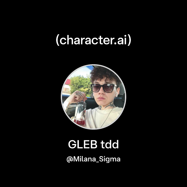 Chat with GLEB tdd | character.ai | AI Chat, Reimagined–Your Words ...