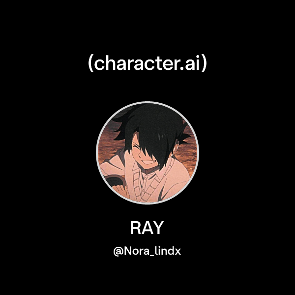 Chat with RAY | character.ai | Personalized AI for every moment of your day