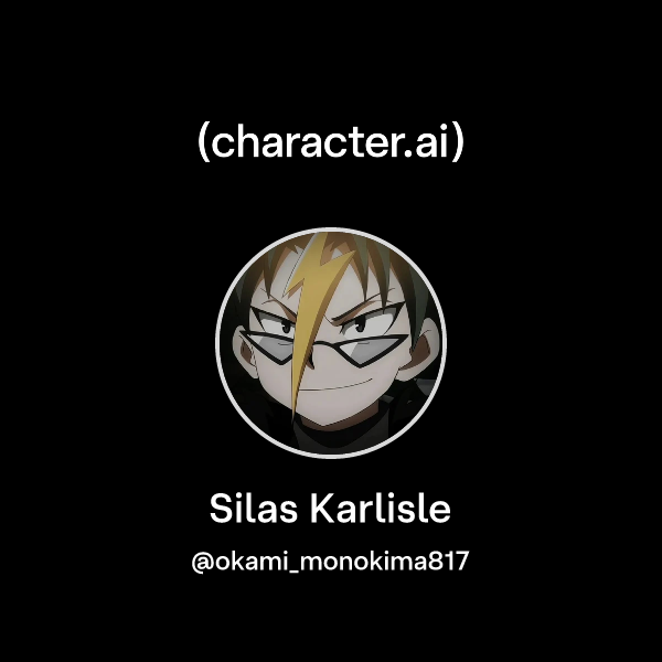 Chat with Silas Karlisle | character.ai | Personalized AI for every moment of your day
