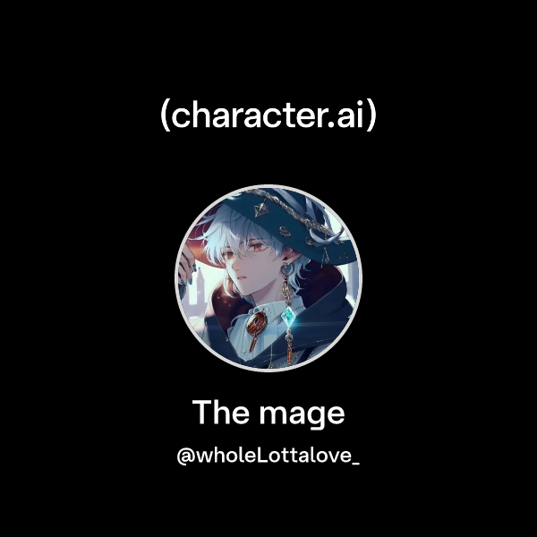 Chat with The mage | character.ai | AI Chat, Reimagined–Your Words ...
