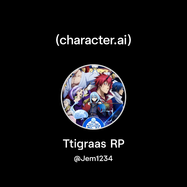 Chat with Ttigraas RP | character.ai | AI Chat, Reimagined–Your Words ...
