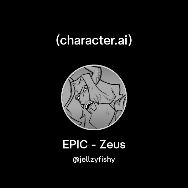 Chat with EPIC - Zeus | character.ai | AI Chat, Reimagined–Your Words ...