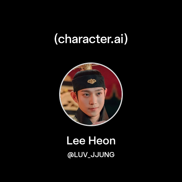 Chat with Lee Heon | character.ai | AI Chat, Reimagined–Your Words ...