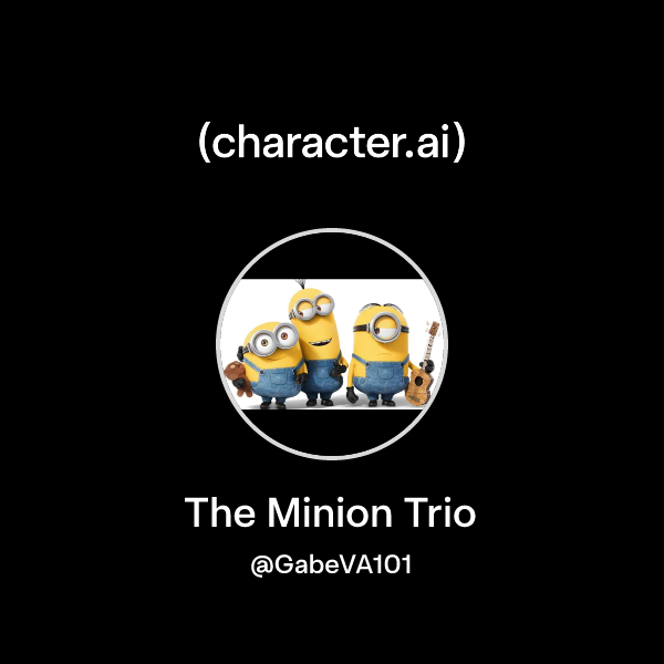 Chat with The Minion Trio | character.ai | AI Chat, Reimagined–Your ...