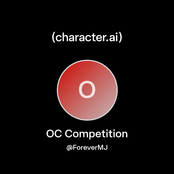 Chat with OC Competition | character.ai | AI Chat, Reimagined–Your Words. Your World.