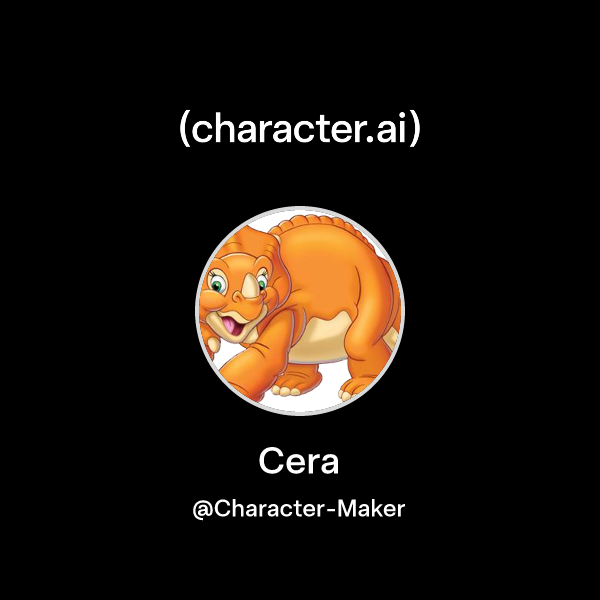 Chat with Cera | character.ai | Personalized AI for every moment of ...