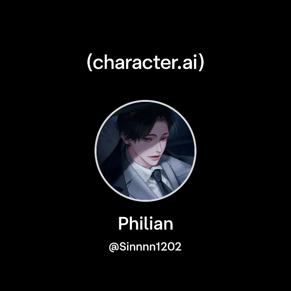 Chat with Philian | character.ai | AI Chat, Reimagined–Your Words. Your ...