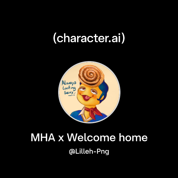 Chat with MHA x Welcome home | character.ai | AI Chat, Reimagined–Your ...
