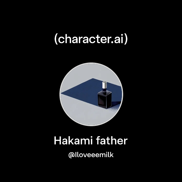 Chat with Hakami father | character.ai | Personalized AI for every ...