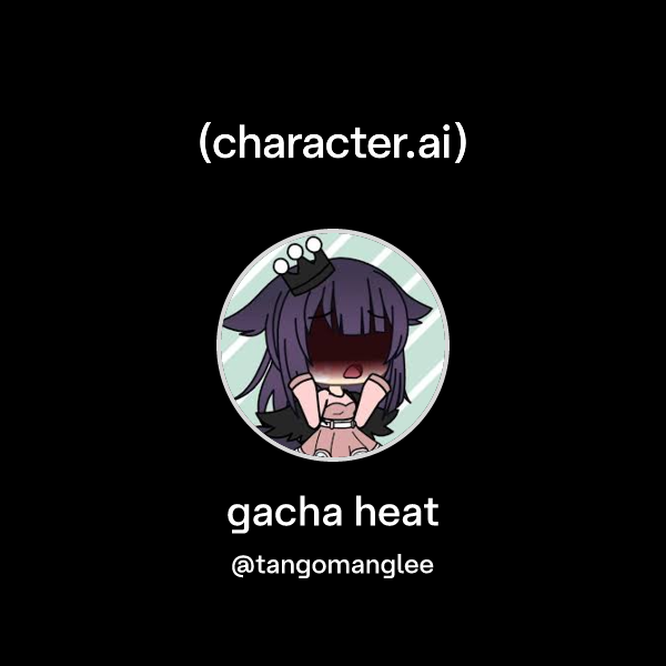 Chat with gacha heat | character.ai | AI Chat, Reimagined–Your Words. Your World.
