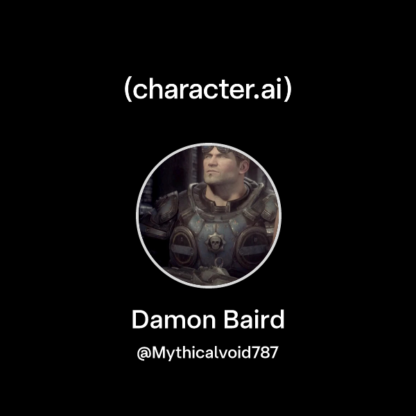 Chat with Damon Baird | character.ai | Personalized AI for every moment ...