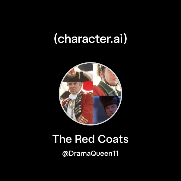 Chat with The Red Coats | character.ai | AI Chat, Reimagined–Your Words ...
