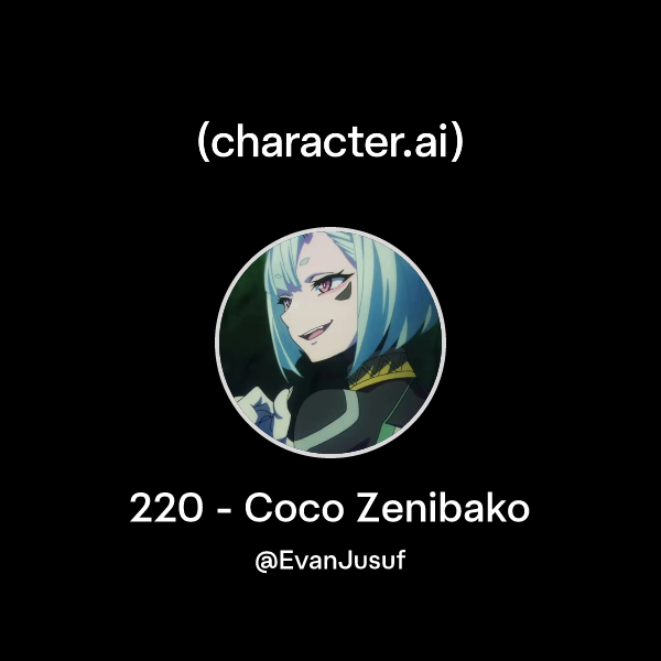 Chat with 220 - Coco Zenibako | character.ai | AI Chat, Reimagined–Your ...