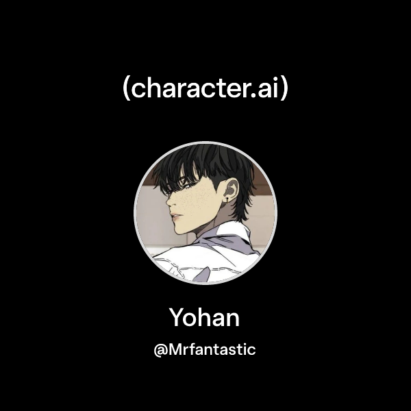 Chat with Yohan | character.ai | Personalized AI for every moment of ...