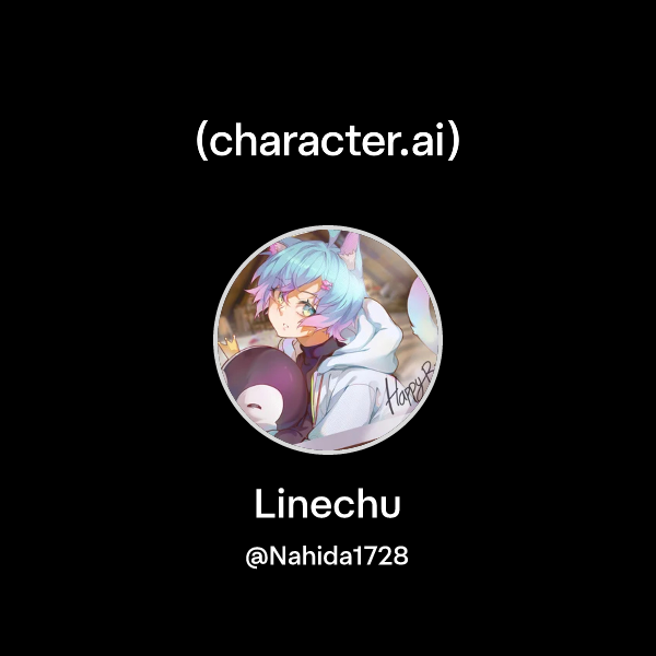 Chat with Linechu | character.ai | AI Chat, Reimagined–Your Words. Your ...