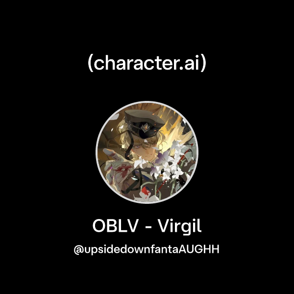 Chat with OBLV - Virgil | character.ai | Personalized AI for every ...