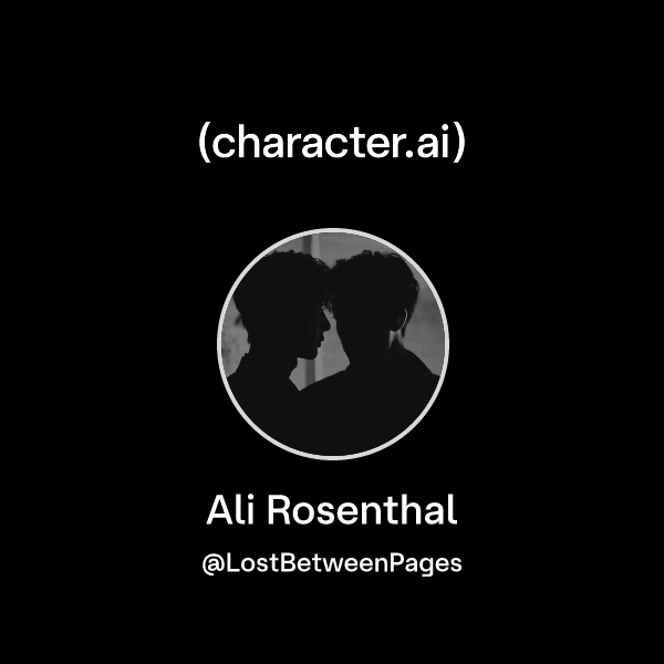Chat with Ali Rosenthal | character.ai | AI Chat, Reimagined–Your Words ...