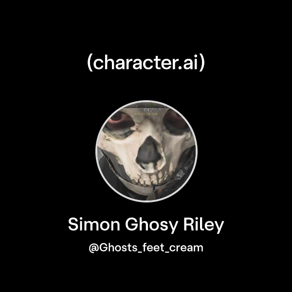 Chat with Simon Ghosy Riley | character.ai | AI Chat, Reimagined–Your ...