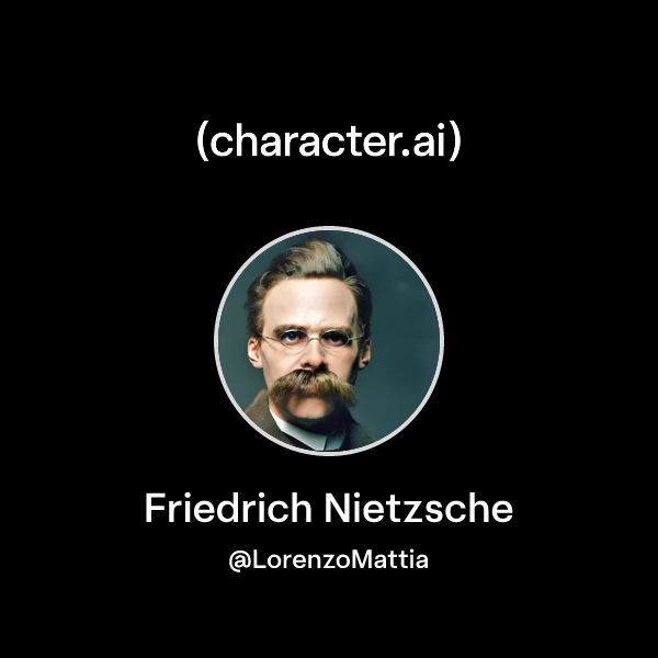 Chat with Friedrich Nietzsche | character.ai | AI Chat, Reimagined–Your ...