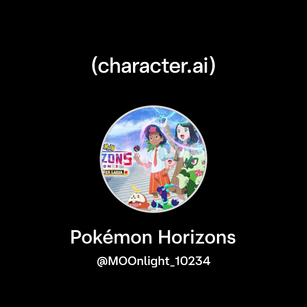 Chat with Pokémon Horizons | character.ai | AI Chat, Reimagined–Your ...